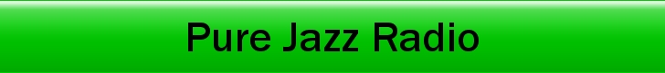 Pure Jazz Radio – Chris Hodgkins